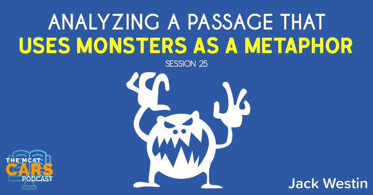 Analyzing a Passage That Uses Monsters as a Metaphor - Medical School ...