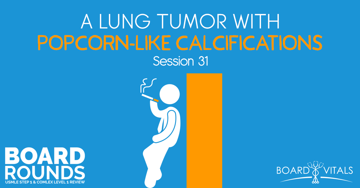 A Lung Tumor With Popcorn-Like Calcifications - Medical School Headquarters