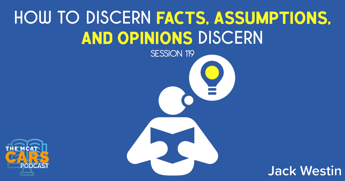How to Discern Facts, Assumptions, and Opinions in CARS - Medical ...